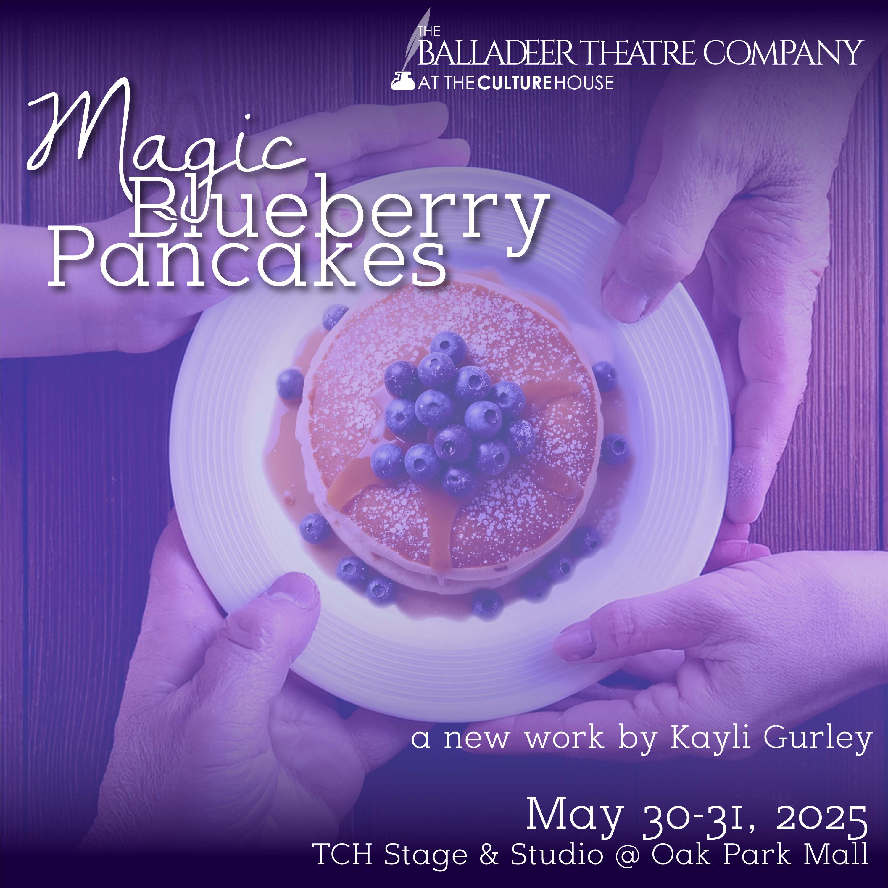 MAGIC BLUEBERRY PANCAKES - Presented by The Balladeer Theatre Company